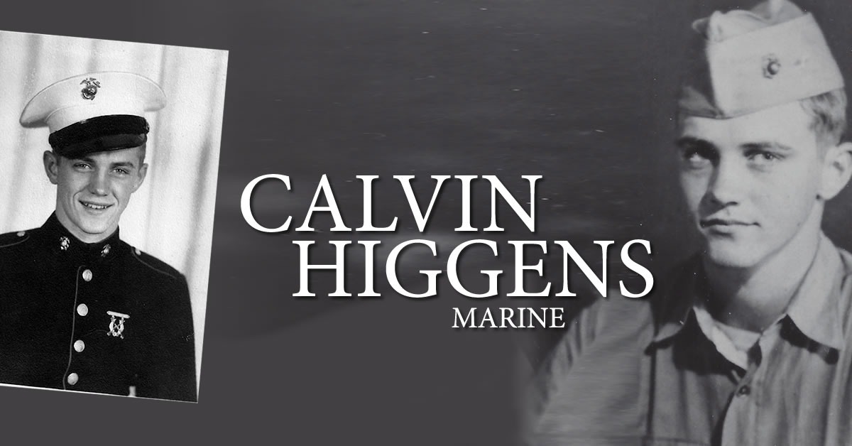 Calvin Higgens | Veteran | U.S. Marine